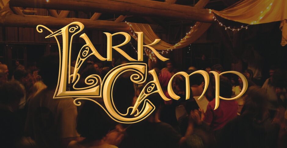 Lark Camp 2024 – National Folk Organization